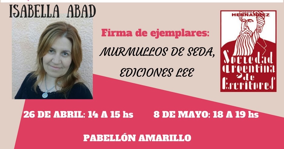 Isabella Abad Autora: Feria del libro internacional, Murmullos de seda ...