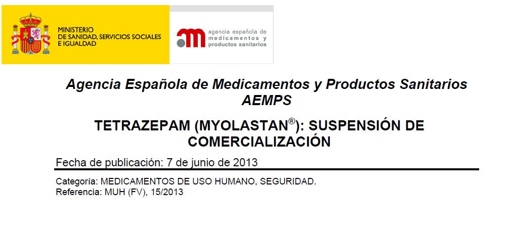 UFPE Hospital La Fe: Myolastan® (tetrazepam): suspensión de ...