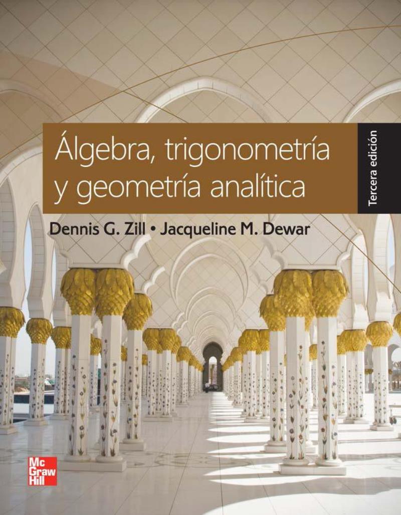 Álgebra, Trigonometría y Geometría Analítica, 3ra Edición – Dennis G ...