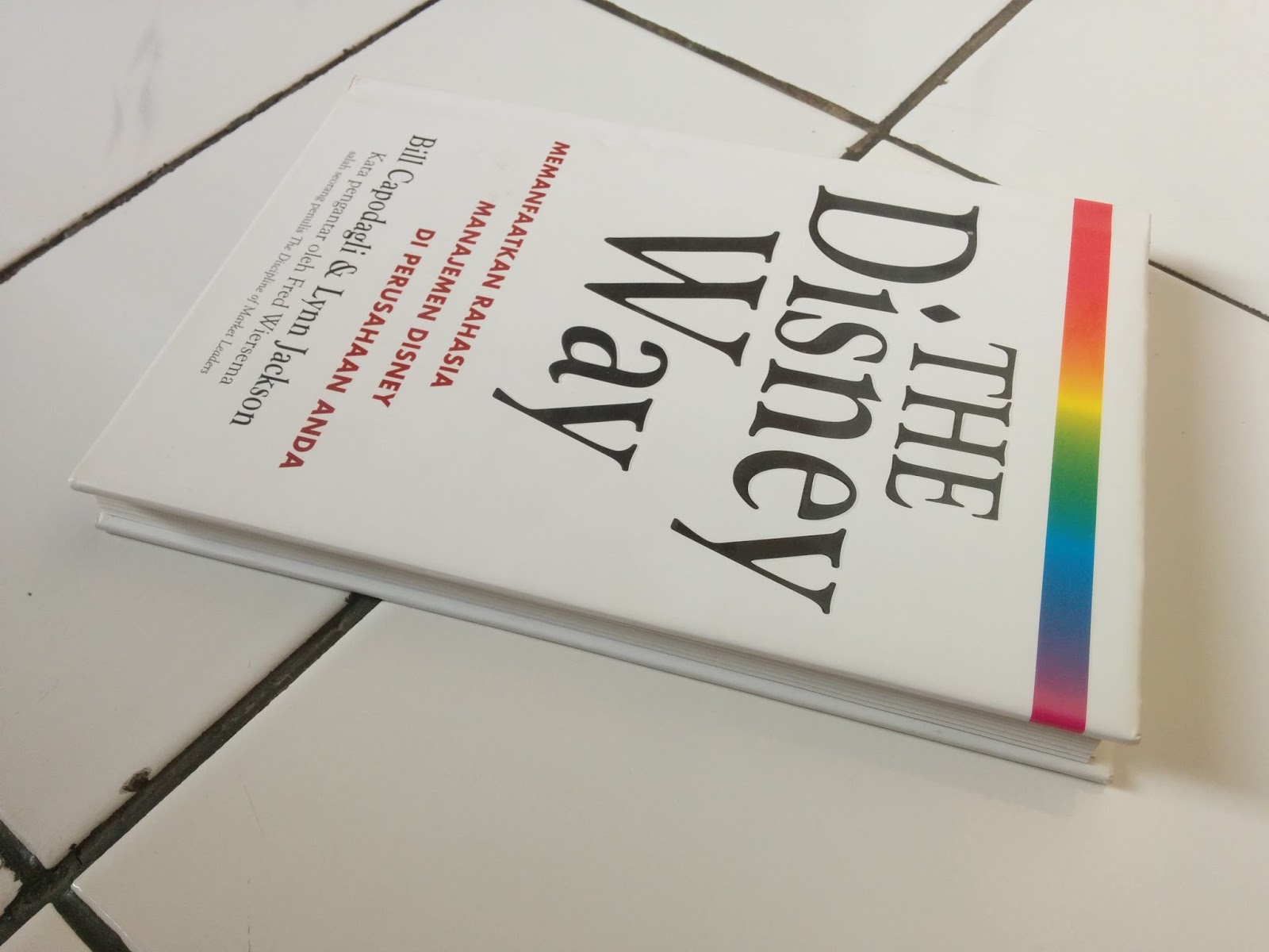 Jual Buku: The Disney Way | Aksiku Toko Buku Bekas Online