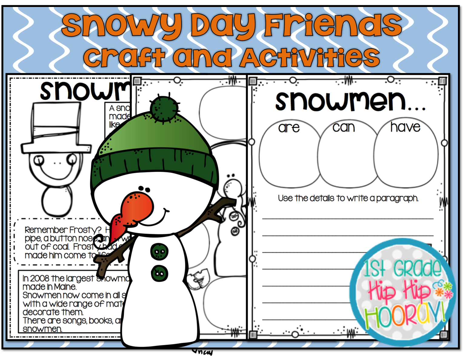 1st Grade Hip Hip Hooray!: Snowmen Friends...Activities and Craft