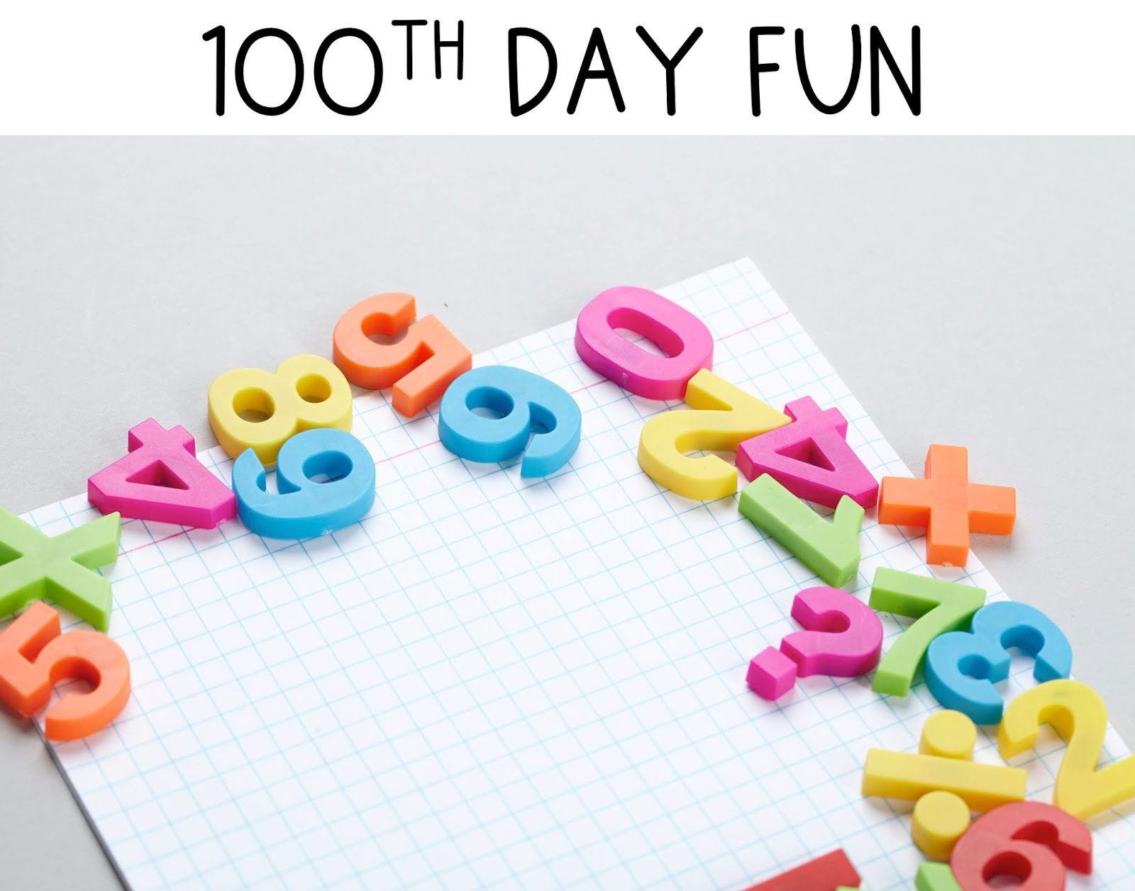 100th Day of School Fun! | First Grade Buddies