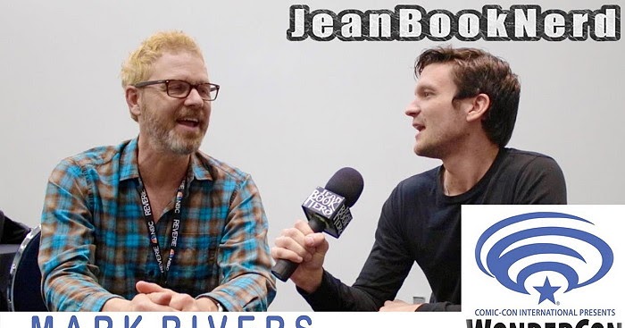 Wondercon - Big Mouth - Mark Rivers Interview ~ JeanBookNerd
