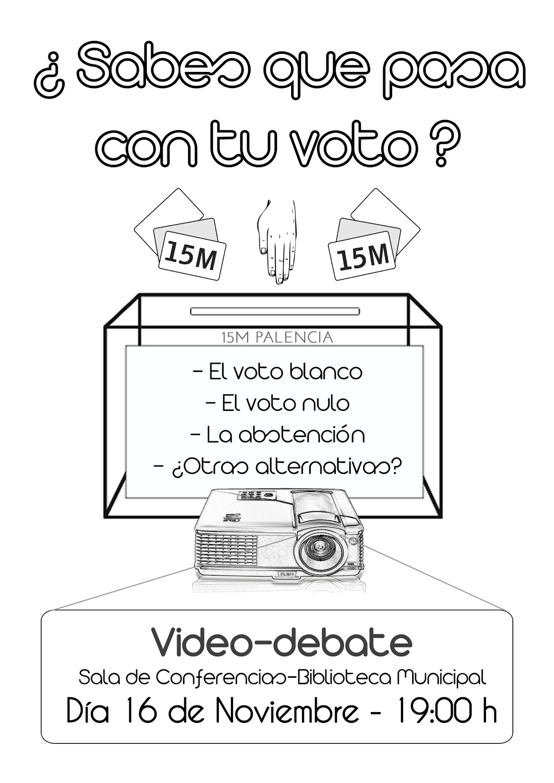 Movimiento 15M Palencia: Video-debate sobre el Voto.