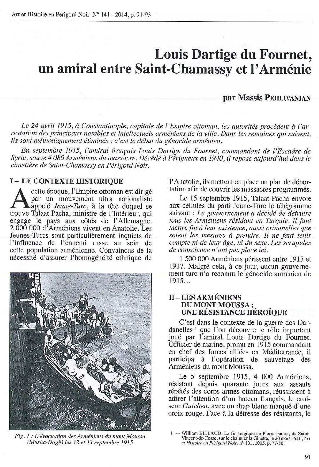 Musa Lèr, Dartige du Fournet, Saint Chamassy