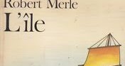 La classe de Fabienne: L'île de Robert Merle