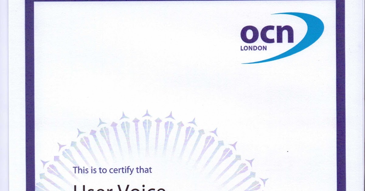 User Voice Blog: NEW RECOGNITION from Open College Network London