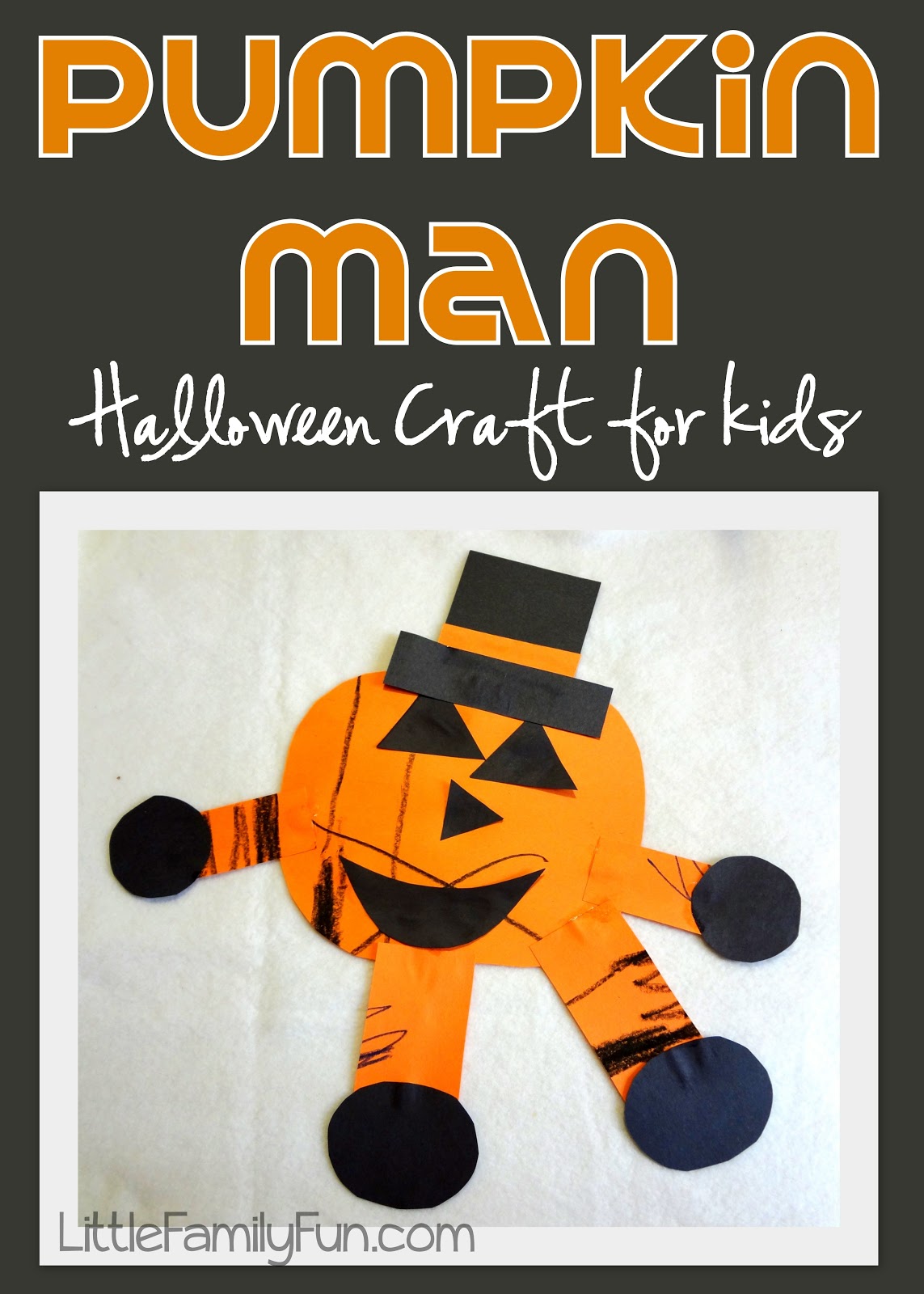 Little Family Fun: Pumpkin Man Craft