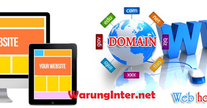 Apa Yang Dimaksud Dengan Domain, Hosting dan Website? Simak Berikut ini ... Apa Yang Dimaksud Dengan Domain, Hosting dan Website? Simak Berikut ini ...