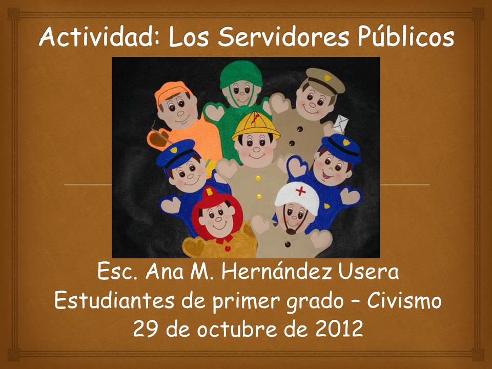 The Learning Spot: Los servidores públicos