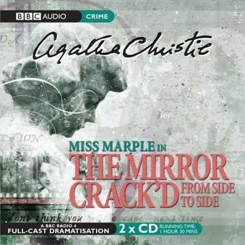 Radio Drama Audio Drama Spotlight 86 The Mirror Crackd From Side