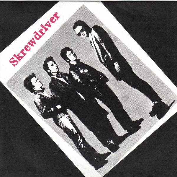 WARDANCE Webzine: SKREWDRIVER 1977-1979 : Un joyau du Punk Rock à (re ...
