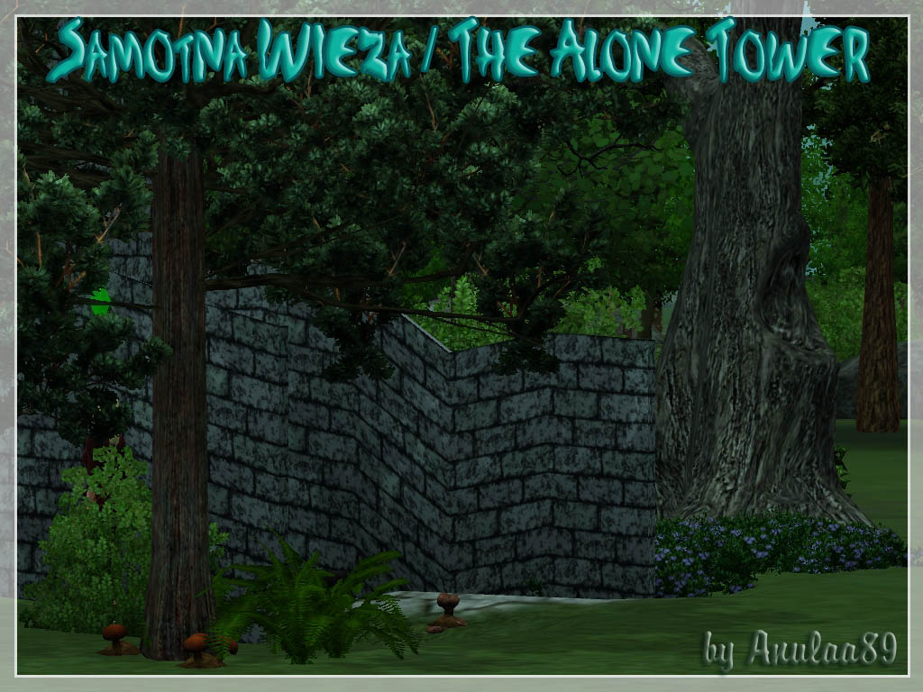 Samotna Wieża / The Alone Tower ~ Anulaa89 Creations - Stuff for The ...
