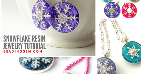 How to Make Snowflake Resin Jewelry Tutorial / The Beading Gem