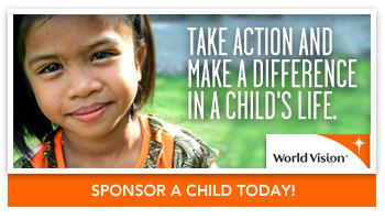 Live. Laugh. Love: World Vision - Sponsor A Child, Making A Greater Impact