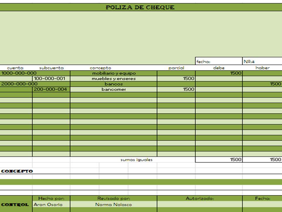 CONTABILIDAD: POLIZAS DE DIARIO, CHEQUE, INGRESO, EGRESO CONTABILIDAD: POLIZAS DE DIARIO, CHEQUE, INGRESO, EGRESO