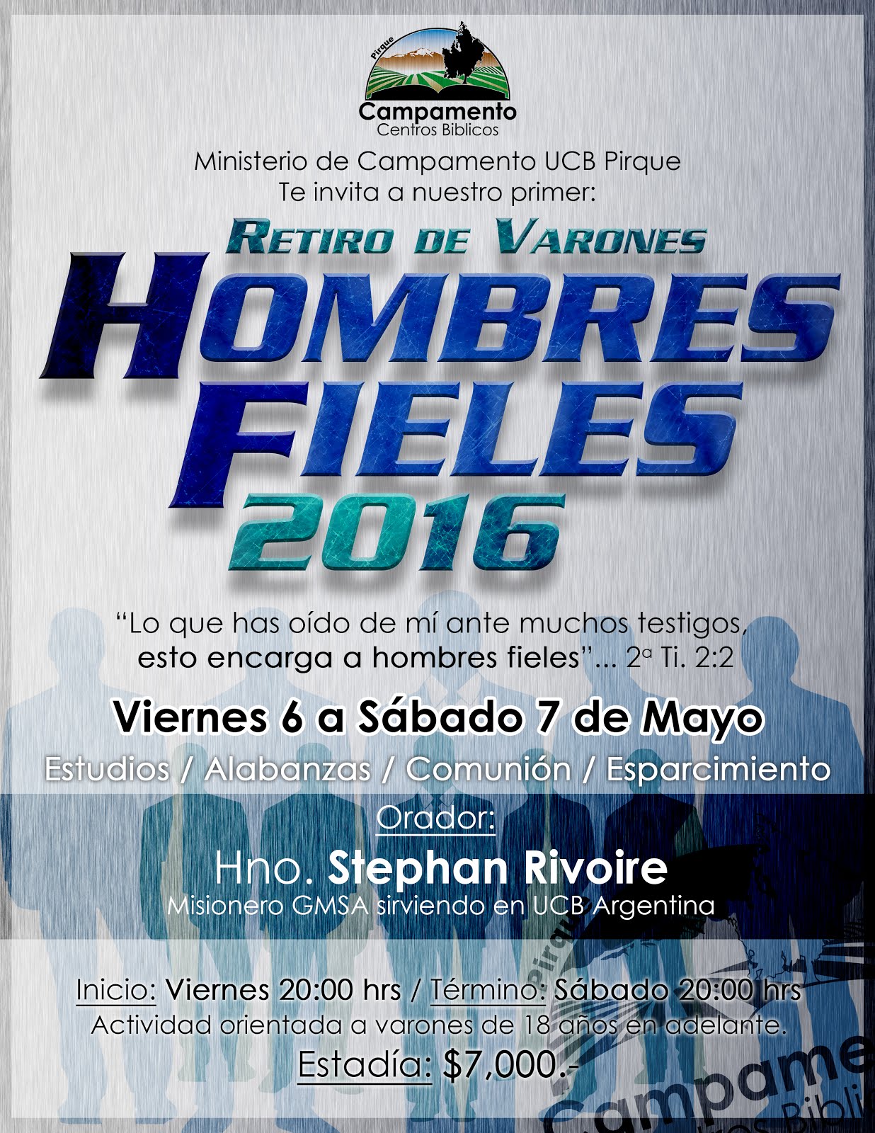Campamento UCB Pirque: Inscripción Retiro de Varones Hombres Fieles 2016
