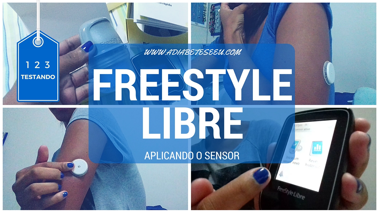 [ 1 2 3 Testando] Freestyle Libre - Aplicando o sensor | A Diabetes e Eu