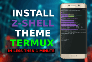 How to Install Z-Shell The Best Theme For Termux
