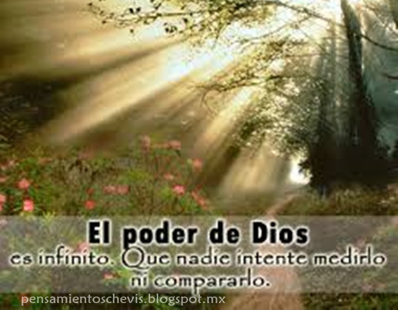 Reflexiones y pensamientos: El poder de Dios es infinito