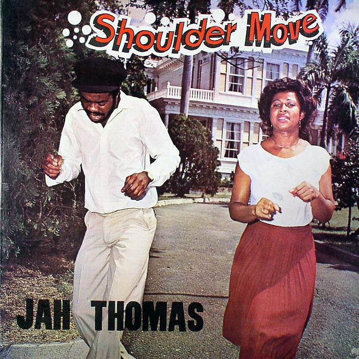 Rasta Reggae Music: Jah Thomas - Shoulder Move