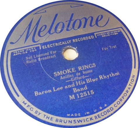 Heypally's 78 RPMs: Baron Lee & His Blue Rhythm Band - Melotone 12515 ...