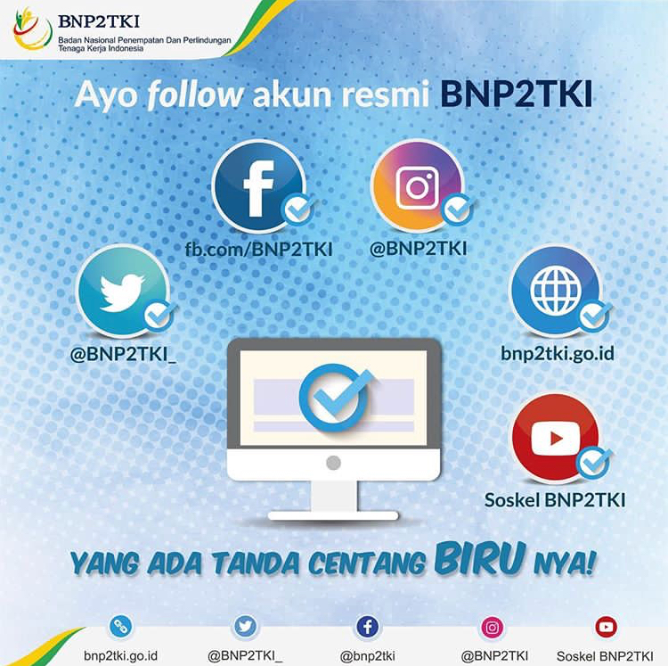 Follow Akun Resmi BNP2TKI ~ SARANA ADVOKASI & EDUKASI
