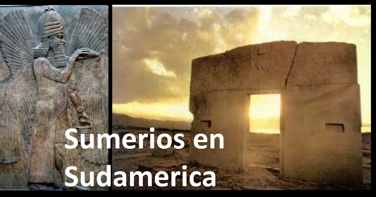 B&P_desde_Guayana: LOS SUMERIOS DESCUBRIERON AL CONTINENTE AMERICANO ...