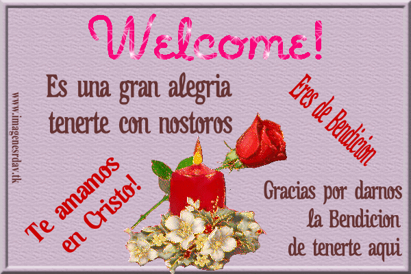 Imágenes Cristianas: Bienvenidas 2 Imágenes Cristianas: Bienvenidas 2