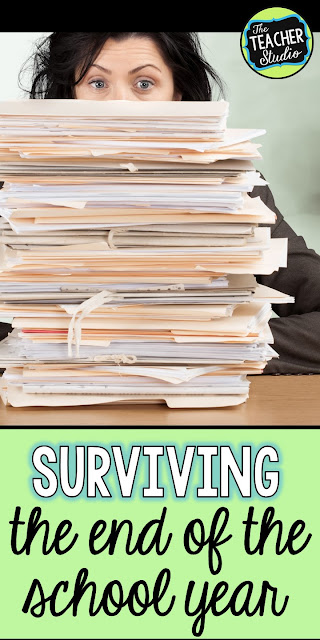 End of Year Survival Tips for Teachers - The Teacher Studio