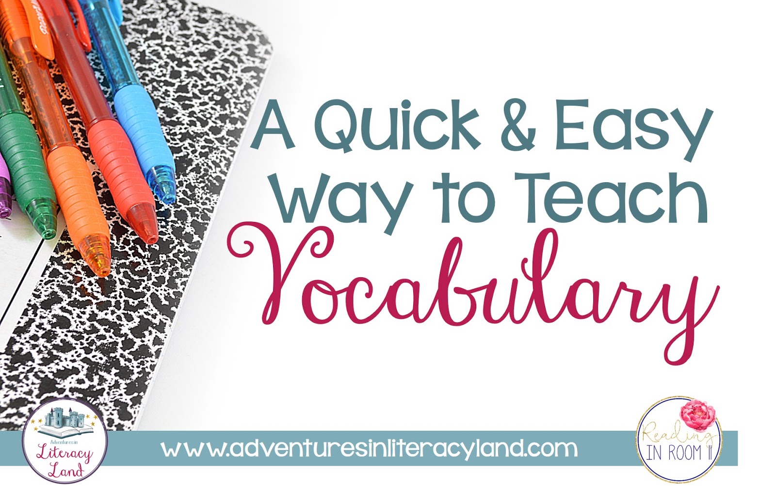 A Quick & Easy Way to Teach Vocabulary | Adventures in Literacy Land