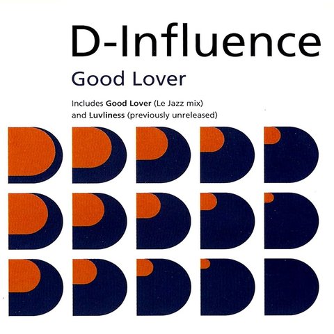 The Soul Vendor: D'Influence - Good Lover 1993