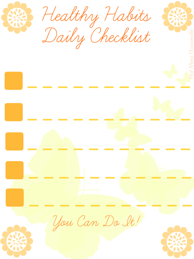 Hot Mess Housewife: What Works for Me: Healthy Habits Checklist (Free ...