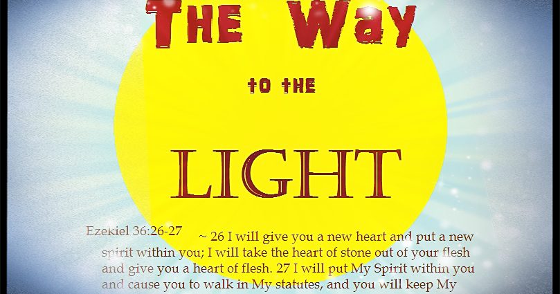 The Way to The Light: The Way to The Light