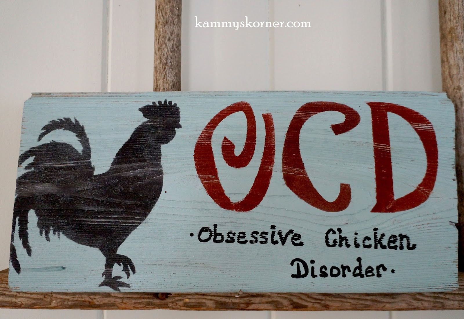 Kammy's Korner: 5 Signs For The Crazy Chicken Lady In Your Life