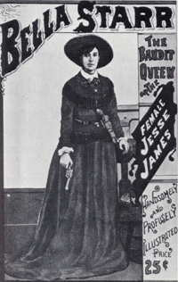 Heretic, Rebel, a Thing to Flout: Belle Starr—Outlaw Queen on a Side Saddle