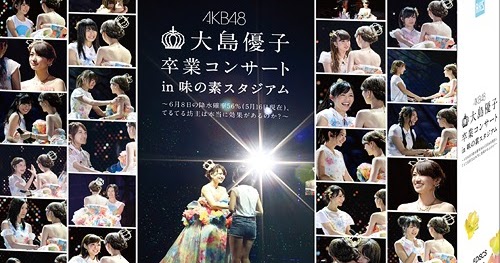 AKB48 Oshima Yuko Graduation Concert in Ajinomoto Stadium