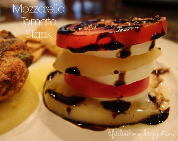 Life is Like Honey: Mozzarella Tomato Stack