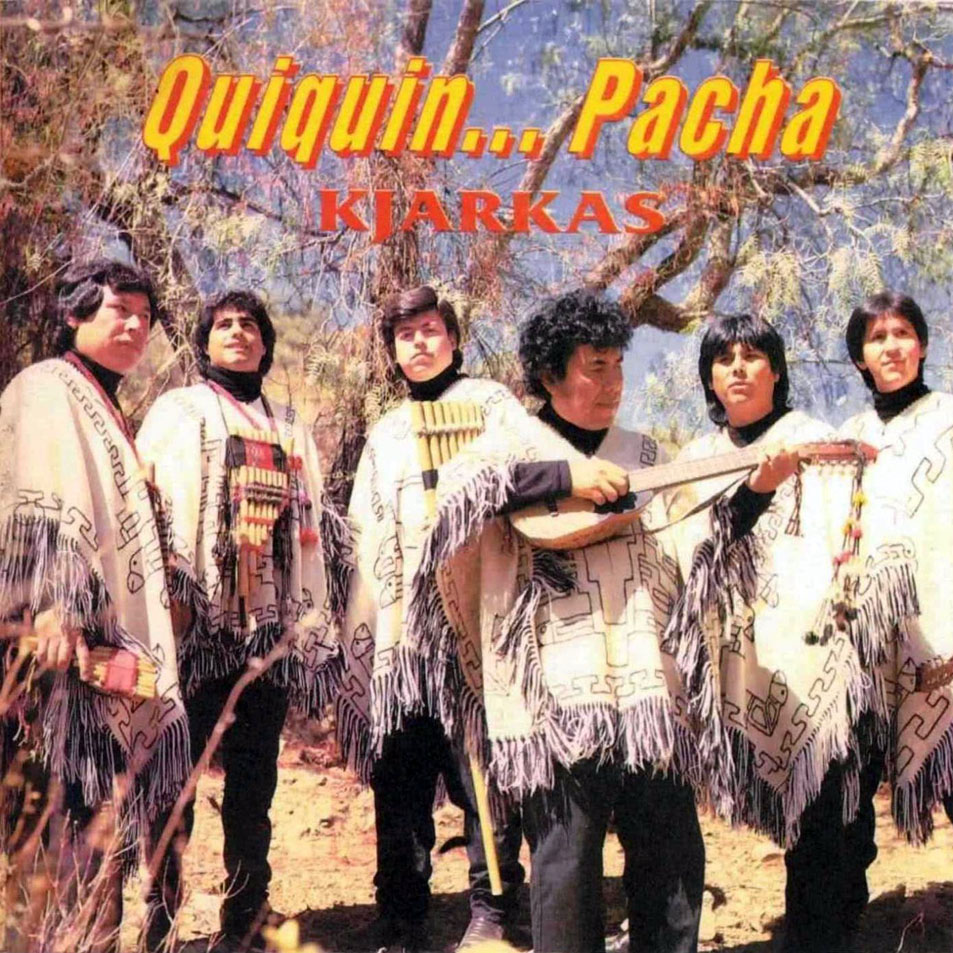 Música andina: Los Kjarkas