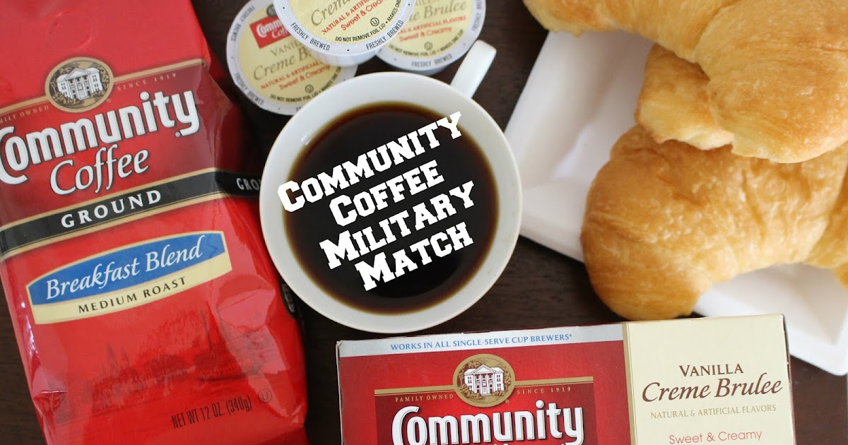 Community Coffee Military Match | A Very Sweet Blog