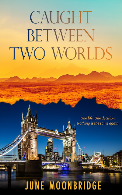Dreams under the Moonbridge: Book Cover Reveal : Caught Between Two Worlds