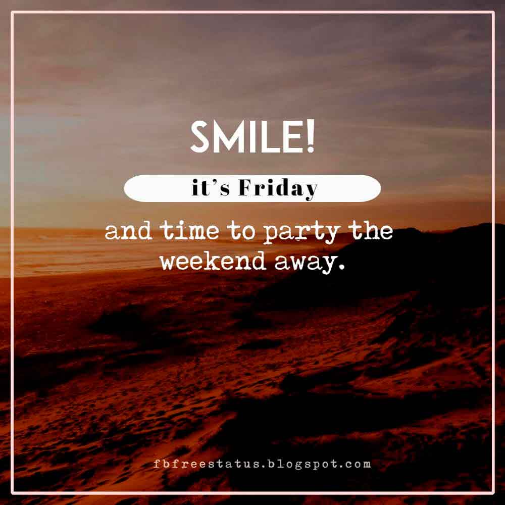 It's Friday Quotes & It's Friday Meme to be Happy on Friday Morning