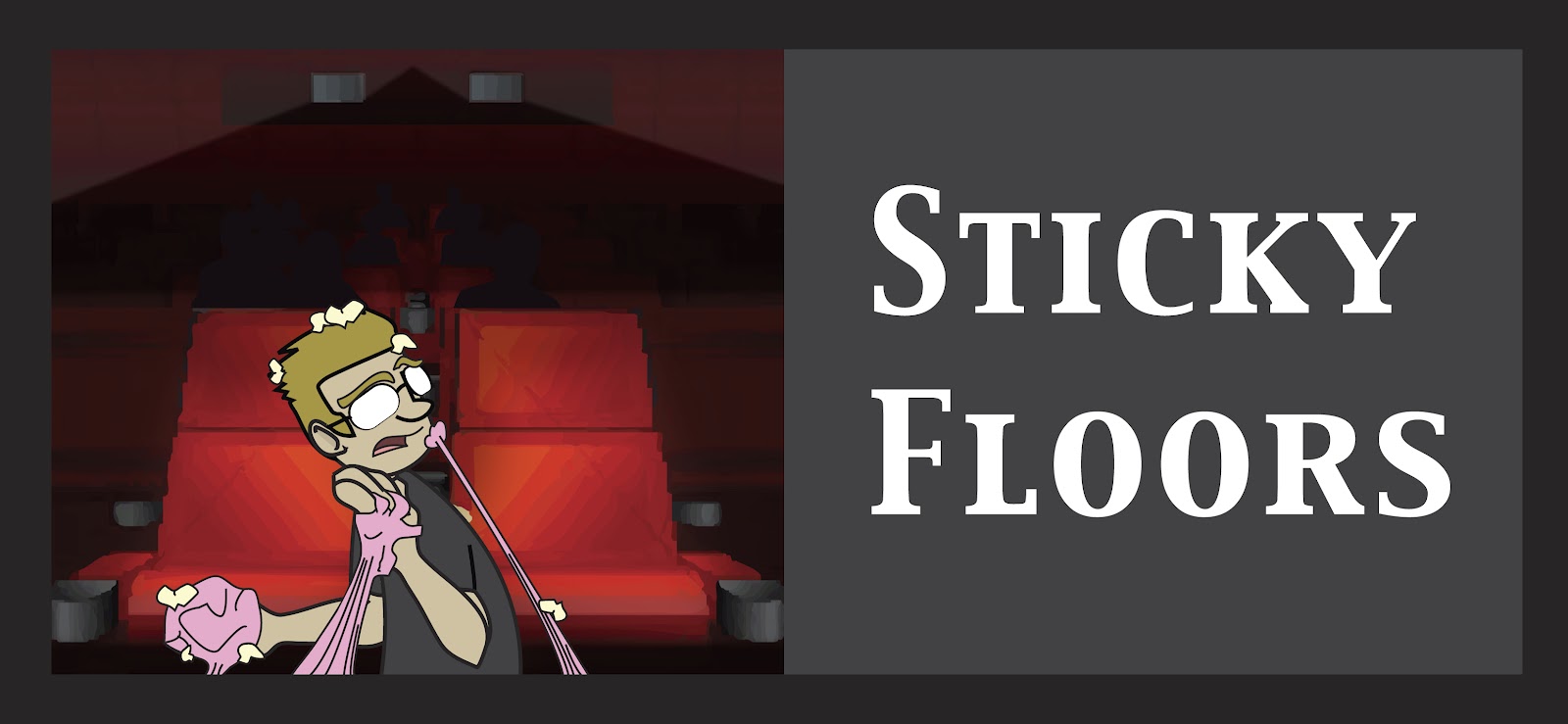 Movie In A Blender: Sticky Floors