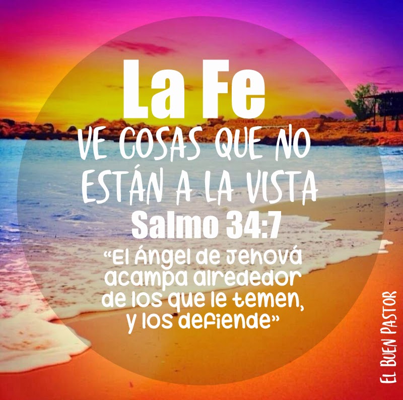 YO SOY EL BUEN PASTOR: Salmo 34:7