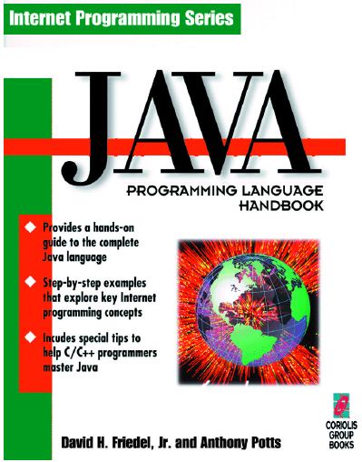 Java Programming Language Handbook by Anthony Potts and David H ...