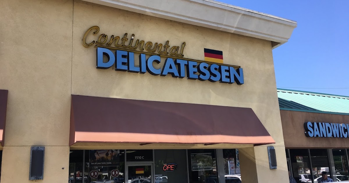 Continental Delicatessen in La Habra CA