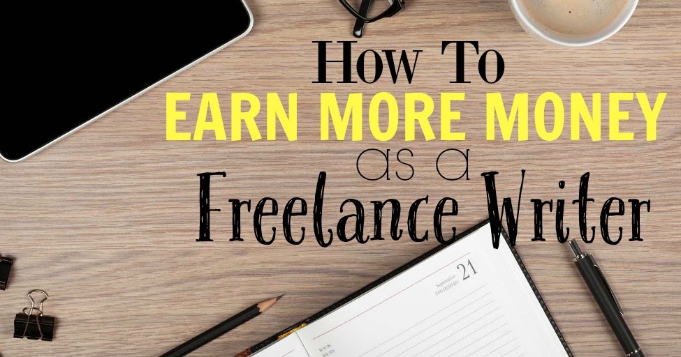 HOW TO MAKE MONEY ONLINE THROUGH FREELANCE WRITING. ~ Cool Infodiary