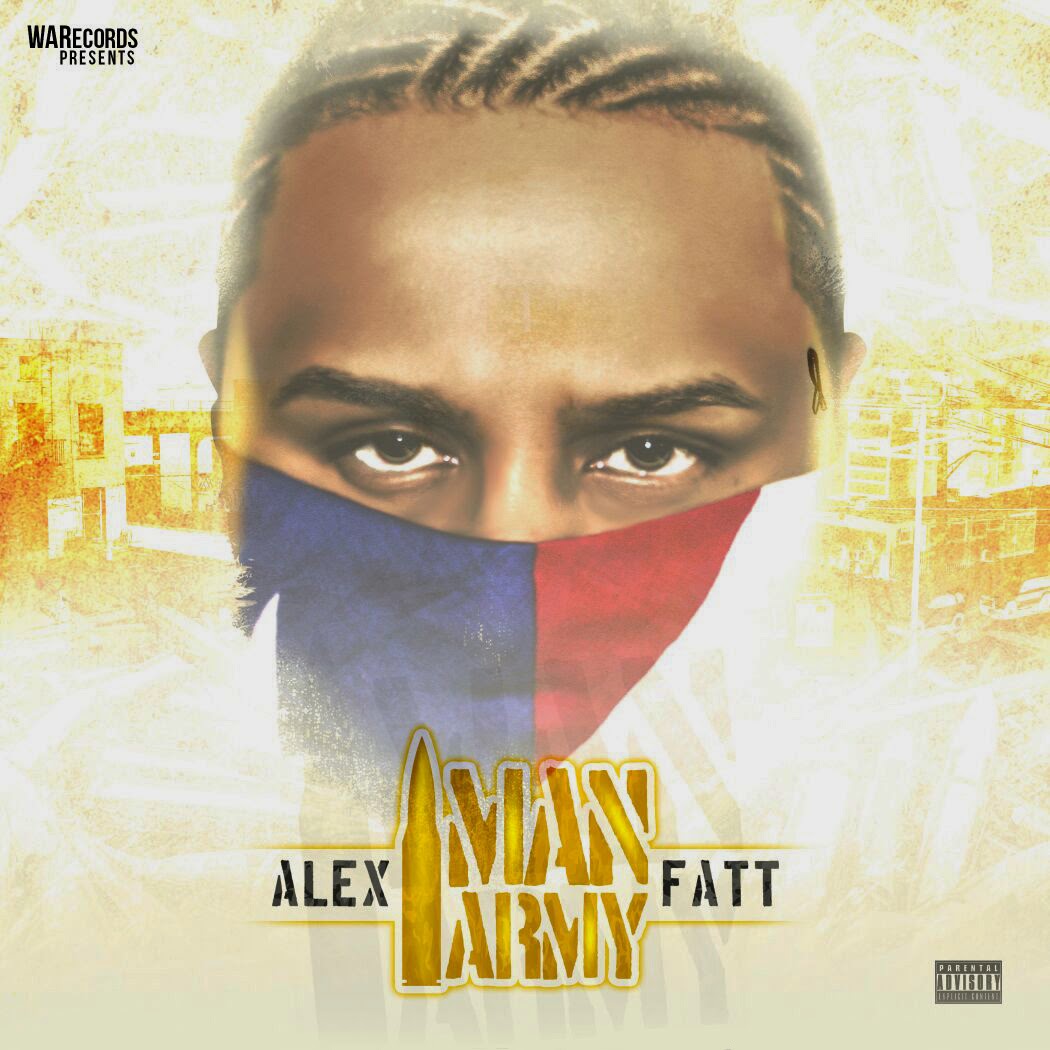 Alex Fatt – 1 Man Army (2014) | FLOWDCAJA.COM