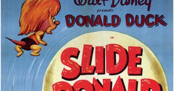 FILMOGRAFIA DISNEY: SLIDE DONALD SLIDE
