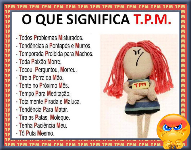 Sorria, você está sendo filmado!: O que significa TPM